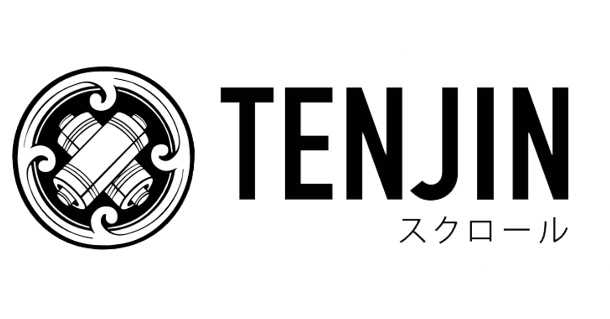 TENJIN – Tenjin Style & Scrollworks